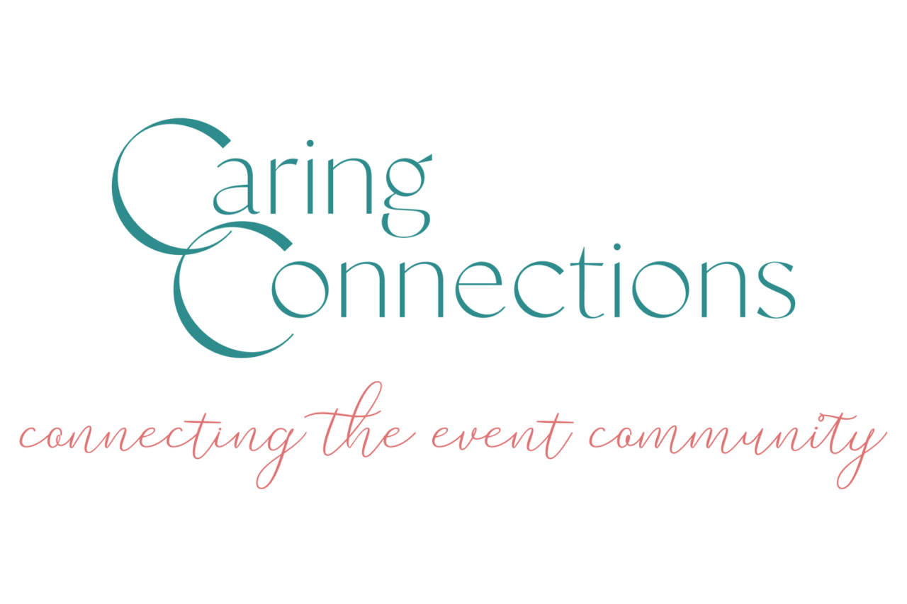 Caring Connections – Connecting the Event Community - Bright Ideas ...